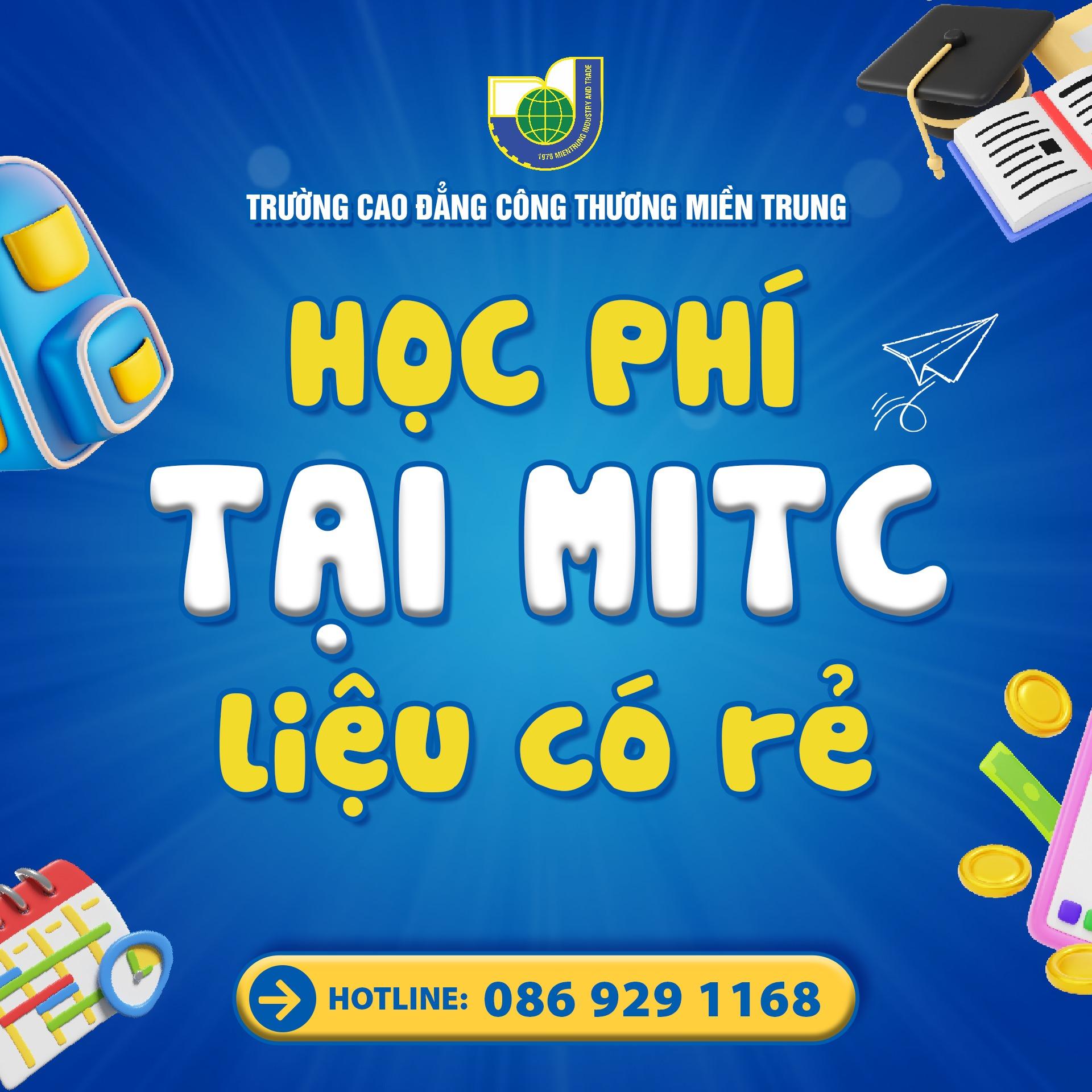 Học phí cao đẳng – Lựa chọn thông minh cho tương lai tại MITC